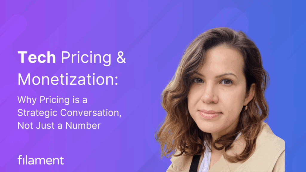 Tech Pricing and Monetization Strategy Guide | Filament